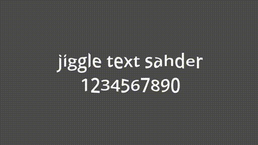 text jiggle shader - Godot Shaders