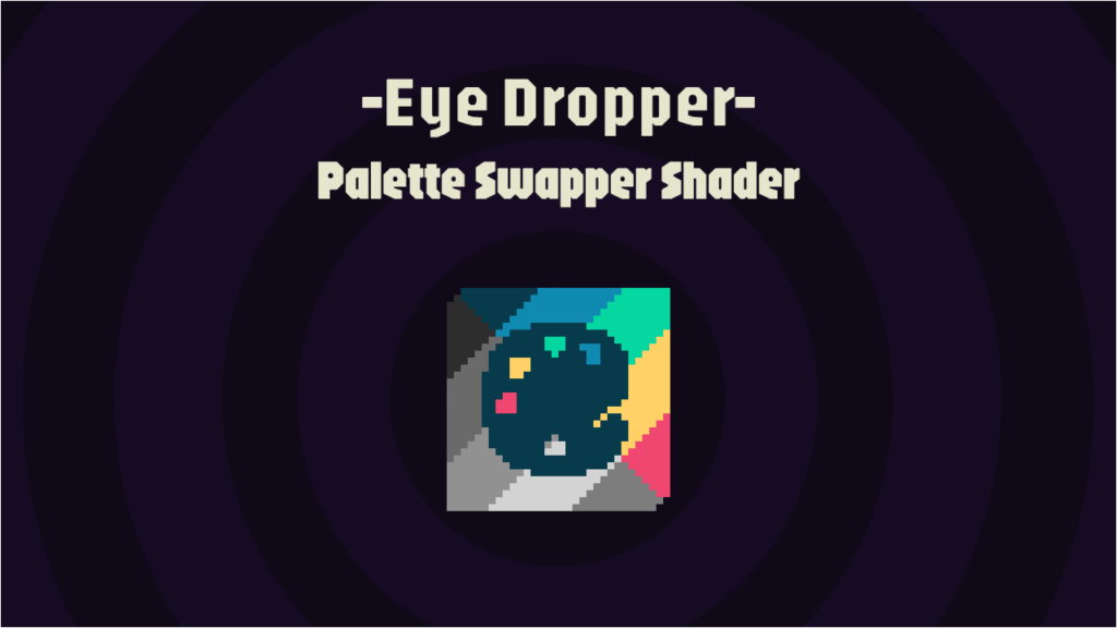 Eye Dropper - Palette swapper - Godot Shaders
